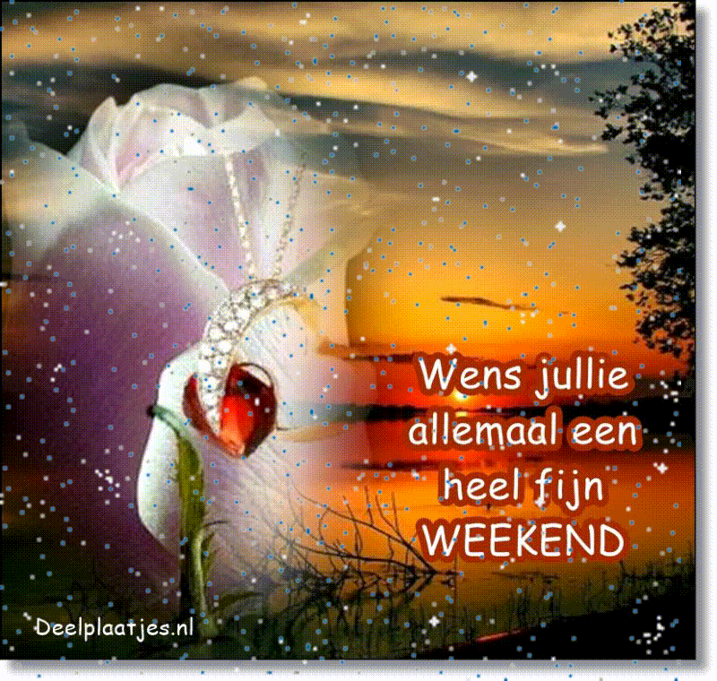 Gifplaatje Fijn weekend allemaal geniet van elk moment samen - plaatjes ...